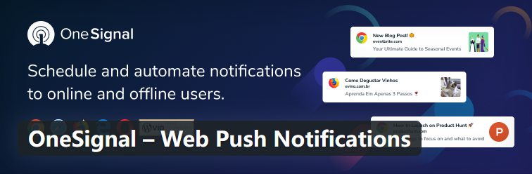 如何在WordPress网站上设置OneSignal Web Push通知 - Hello World